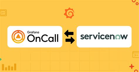 Use Grafana Oncalls Bi Directional Servicenow Alert Flows