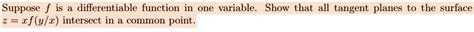 solved suppose f is a differentiable function in one variable show