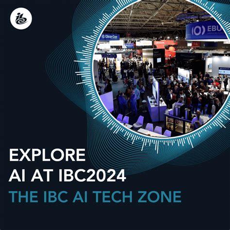 Ibc International Broadcasting Convention On Linkedin Ai Ibc2024