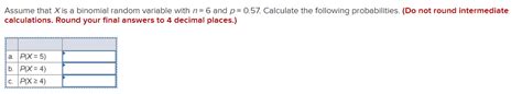 Solved Assume That X Is A Binomial Random Variable With N Chegg