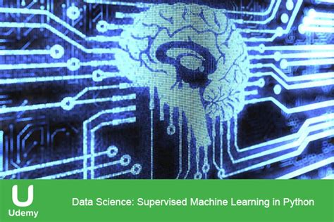 دانلود فیلم آموزشی Data Science Supervised Machine Learning In Python دانلود فارسی