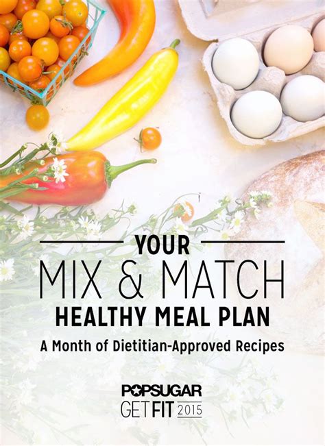 Mix And Match Meal Plan Mix And Match Dinner Ideas Healthy Mix And