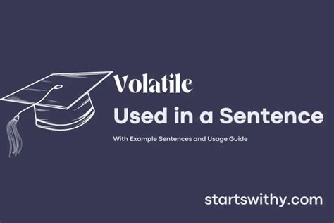 Volatile In A Sentence Examples 21 Ways To Use Volatile