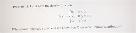 Solved Problem Let X Have The Density Function X