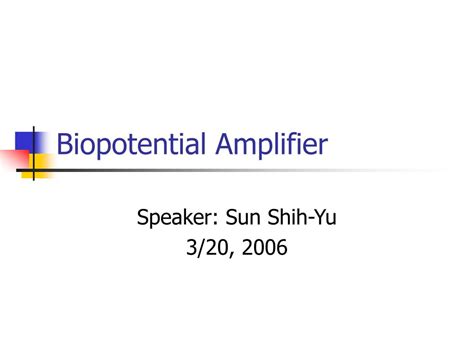 Ppt Biopotential Amplifier Powerpoint Presentation Free Download