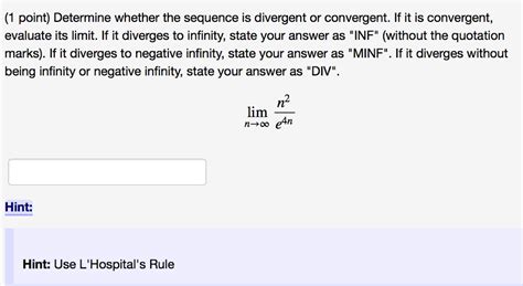 solved determine whether the sequence is divergent or