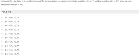 Solved Calculate The Two Sided 90 Confidence Interval For