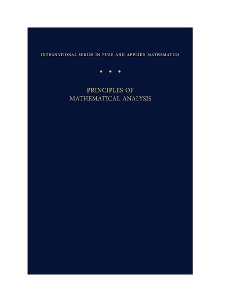 Principles Of Mathematical Analysis 3rd Edition By Walter Rudin By Greatpricebooks Issuu
