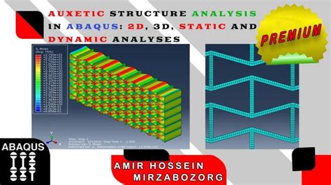 Auxetic Structure Analysis In Abaqus 2d 3d Static And Dynamic Analyses… Femexir