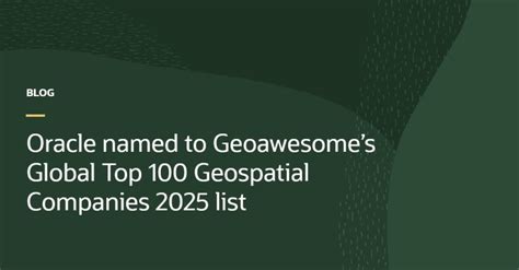 Geoawesome Geospatial Globaltop100geo Oracle Database