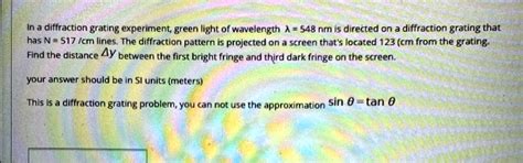 solved in a diffraction grating experiment green light of wavelength