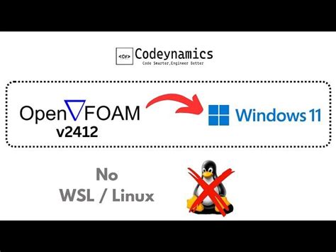 Free Video Openfoam In Windows No Wsl V2412 From Codeynamics