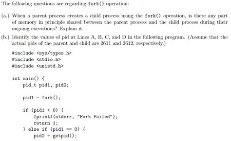 Solved The Following Questions Are Regarding Fork Chegg