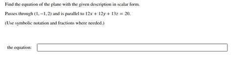 Solved Write The Equation Of The Plane With Normal Vector N Chegg