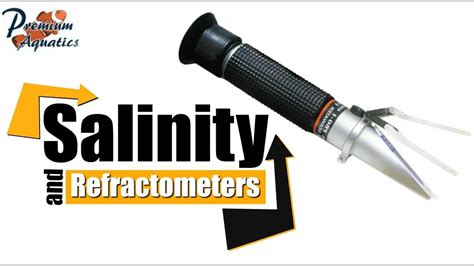 Salinity How To Use And Calibrate A Refractometer Youtube