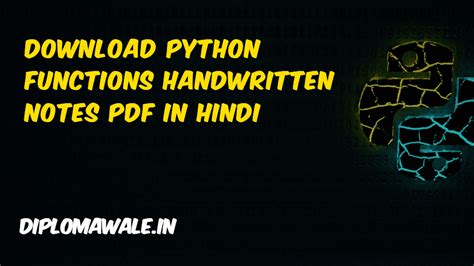Download Python Functions Handwritten Notes Pdf In Hindi Diplomawale