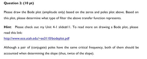 Solved Question 2 10 Pt Please Draw The Bode Plot Amplitude Only