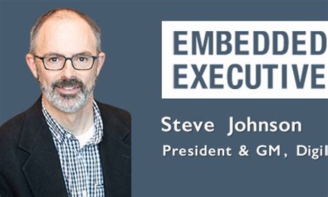 embedded executives steve johnson president and gm digilent embedded
