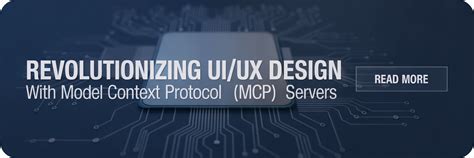 Revolutionizing Ui Ux Design With Model Context Protocol Mcp Servers Neuro Corp Tech Ai