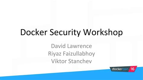 Docker Security Workshop Slides Pptx