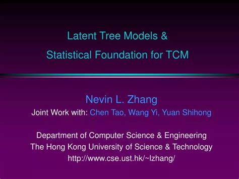 Ppt Latent Tree Models And Statistical Foundation For Tcm Powerpoint Presentation Id461596