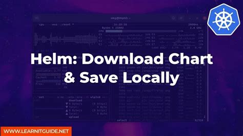 Helm Download Chart And Save Locally