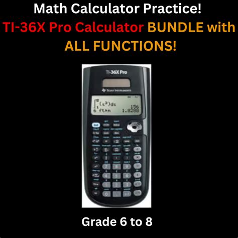 Math Calculator Practice Ti 36x Pro Calculator Bundle With All Functions Gr6 8 Made By Teachers
