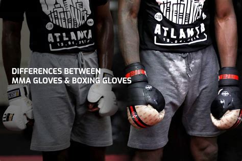 Differences Between Mma Gloves And Boxing Gloves Engage®