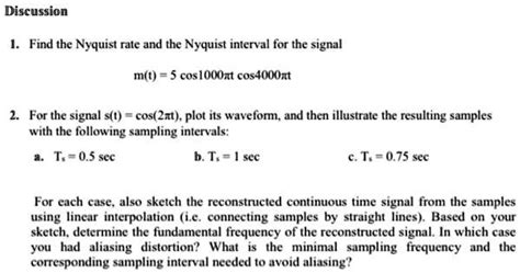 Solved Discussion 1find The Nyquist Rate And The Nyquist Interval For The Signal Mt5