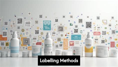 Various Labelling Methods Explained 2025