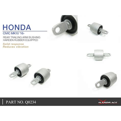Honda Civic Fc Fk8 Type R Hardrace Rear Trailing Arm Bushing Q0234 Shopee Malaysia