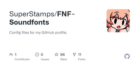 GitHub SuperStamps FNF Soundfonts Config Files For My GitHub Profile