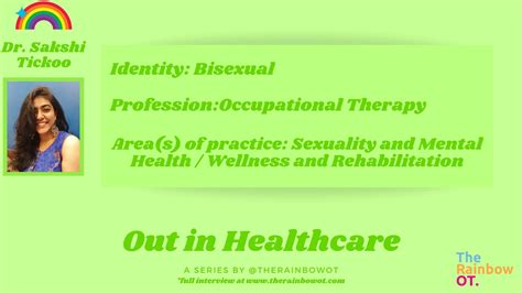 Out In Healthcare Dr Sakshi Tickoo Both® Personal Counselor The Rainbow Ot