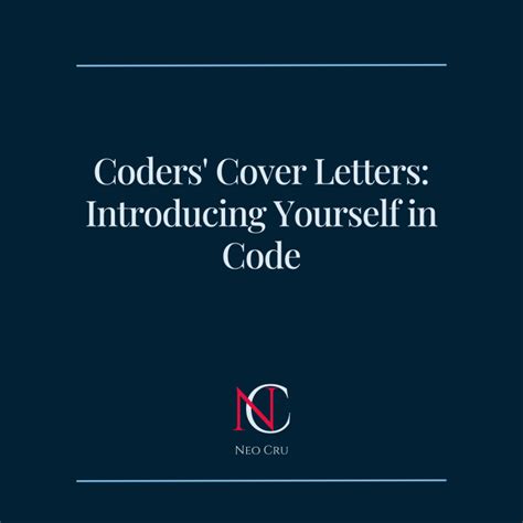 Coders Cover Letters Introducing Yourself In Code