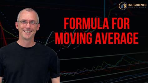 Formula For Moving Average Enlightened Stock Trading