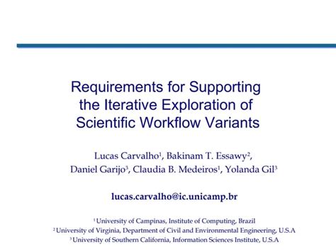 Requirements For Supporting The Iterative Exploration Of Scientific Workflow Variants Ppt