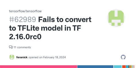 Fails To Convert To Tflite Model In Tf 2160rc0 · Issue 62989