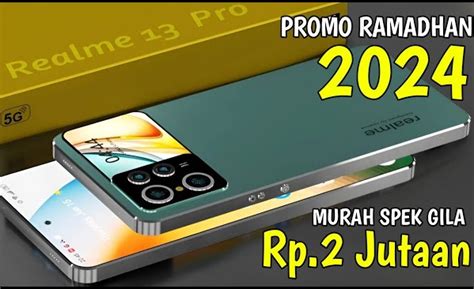 Rekomendasi HP Realme Terbaik Harga 2 Jutaan RAM 8 GB Baterai Badak