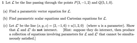 solved 1 let l be the line passing through the points