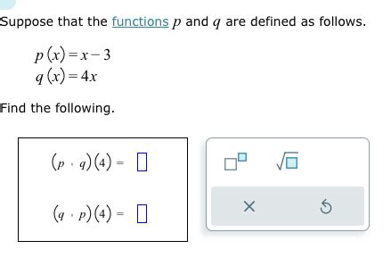 Solved Suppose That The Functions P And Q Are Defined As Chegg Com