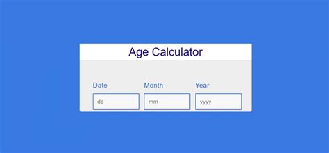 Javascript Age Calculator Calculate Age From Date Of Birth