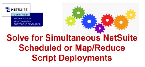 solve for simultaneous netsuite scheduled or map reduce script deployments