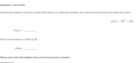 Solved Rewrite The Quadratic Function In Vertex Form Which Chegg Com