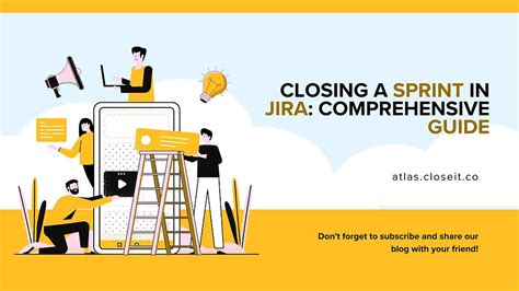 Closing A Sprint In Jira Comprehensive Guide