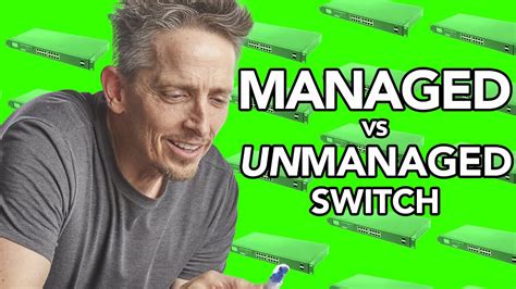 Managed Vs Unmanaged Switch In 5 Minutes Network Youtube