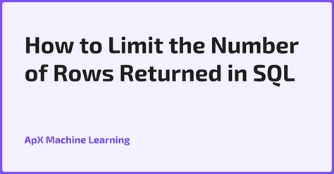 how to limit the number of rows returned in sql