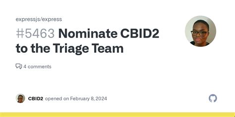 Nominate Cbid2 To The Triage Team · Issue 5463 · Expressjsexpress