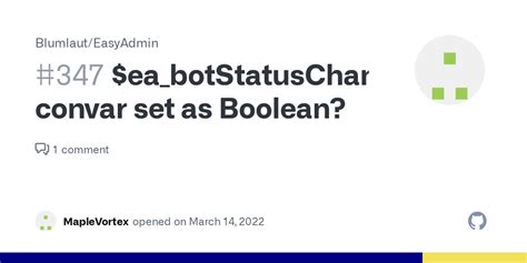 Ea BotStatusChannel Convar Set As Boolean Issue 347 Blumlaut