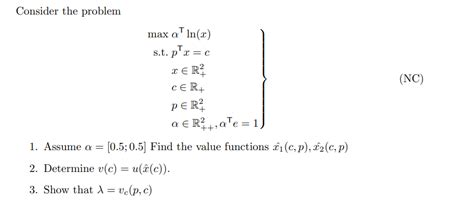 Solved Consider the problem maxαln x s t Chegg com