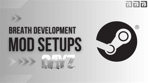 Setup And Configure Mods On Your Dayz Server By Breathxv Fiverr
